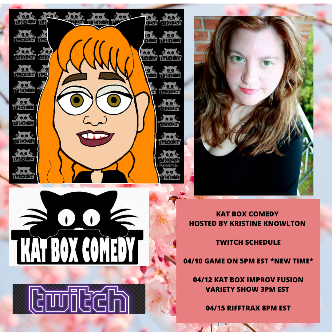Kat Box Comedy Schedule – Kristine Knowlton